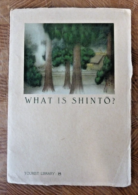 WHAT IS SHINTO ? Genchi Kato Tokyo Maruzen co 1935 £29.99 - PicClick UK