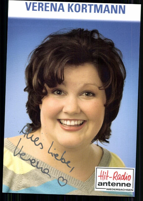 VERENA KORTMANN HIT Radio Antenne Autogrammkarte Original Signiert## BC ...