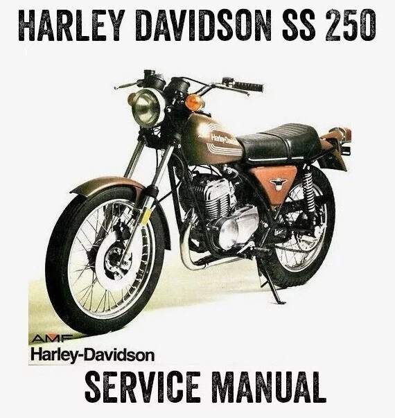 1974-1978 HARLEY DAVIDSON SS 250 SS250 250cc Workshop Service Manual ...