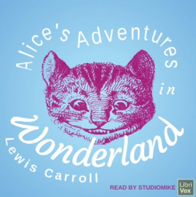 ALICE'S ADVENTURES IN Wonderland (version 3)| Lewis Carroll | AUDIOBOOK ...