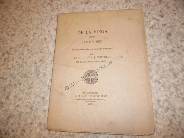 1882.DE LA VIRGA dans les neumes.arezzo.chant grégorien.Dom Pothier EUR ...