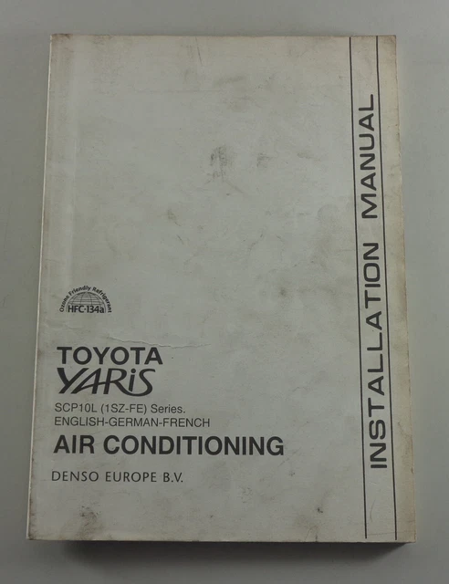 INSTALLATION INSTRUCTIONS AIR conditioning Toyota Yaris series SCP 10 L ...