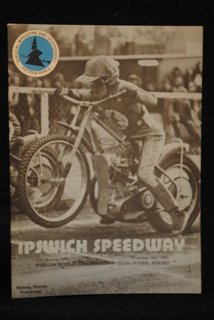 SPEEDWAY - IPSWICH World Championship Qlfy Rnd - 29 May 1975 £4.99 ...