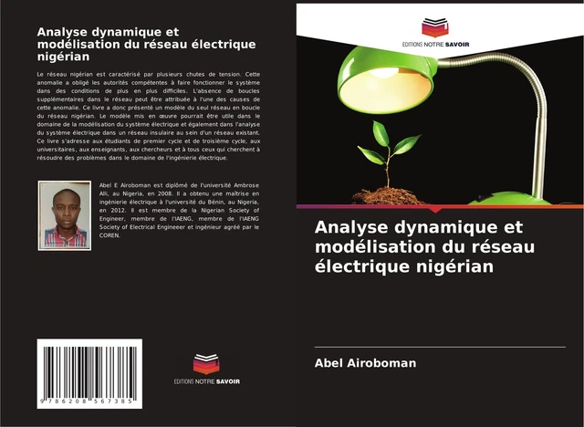 ANALYSE DYNAMIQUE ET modélisation du réseau électrique nigérian Abel Airoboman EUR 49,90 ...