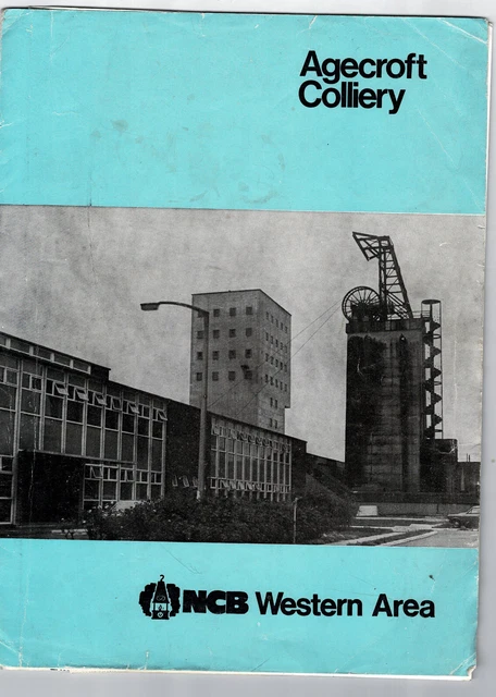 BRITISH COAL AGECROFT Colliery. Western Division. History £13.50 ...
