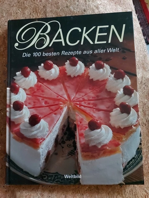 BACKEN - DIE 100 besten Rezepte von Christian ; Teubner, Zustand gut ...