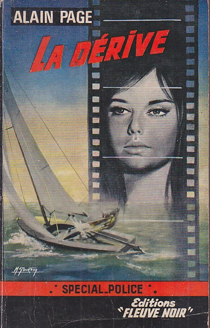 C1 ALAIN PAGE La Derive FN Special Police 463 1965 EO Epuise PORT ...