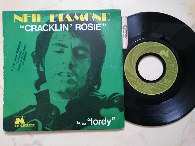 NEIL DIAMOND CRACKLIN' Rosie / Lordy *Rare Différent Édition Française ...