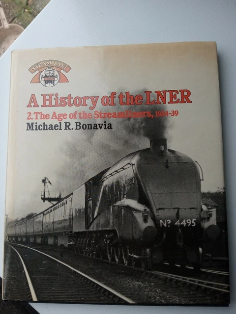 A HISTORY OF The LNER by Michael R Bonovia Hardback Book 1982 EUR 9,31 ...