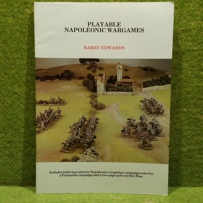 PLAYABLE NAPOLEONIC WARGAMES.RULES for Table-top Battles & a Peninsular ...