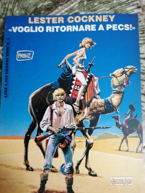 LESTER COCKNEY - Voglio Ritornare a Pecs! - Comic Art EUR 3,00 ... LESTER COCKNEY - Voglio Ritornare a Pecs! - Comic Art EUR 3,00 ...