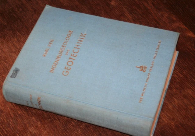 INGENIEURGEOLOGIE UND GEOTECHNIK - von Dr.-Ing. Karl Keil EUR 14,45 ...