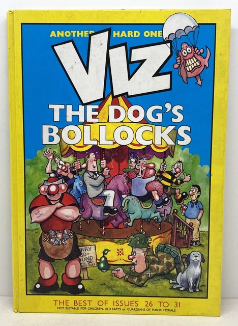VIZ: THE DOGS Bollocks The Best Of Issues 26 - 31 - Excellent £4.99 ...