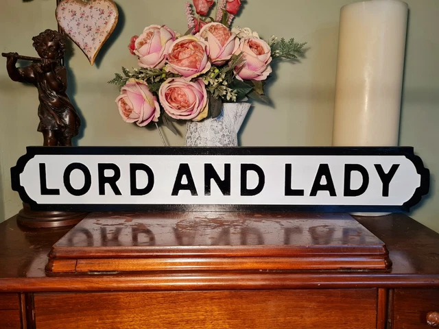 LORD & LADY Indoor Old Fashioned London Street Sign Humour Joke Man ...