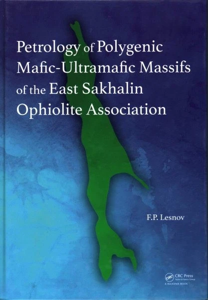 PETROLOGY OF POLYGENIC Mafic-Ultramafic Massifs of the East Sakhalin ...