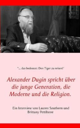ALEXANDER DUGIN SPRICHT über die junge Generation, die Moderne und die £9.07 - PicClick UK