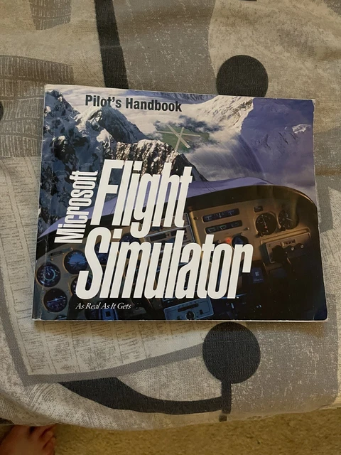 MICROSOFT FLIGHT SIMULATOR: Pilot's Handbook Manual 5.1 MS-DOS Systems ...