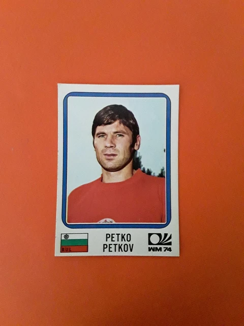 PANINI FOOTBALL ORIGINAL MUNCHEN 74 PETKO PETKOV BULGARIA #264 EUR 4,00 ...