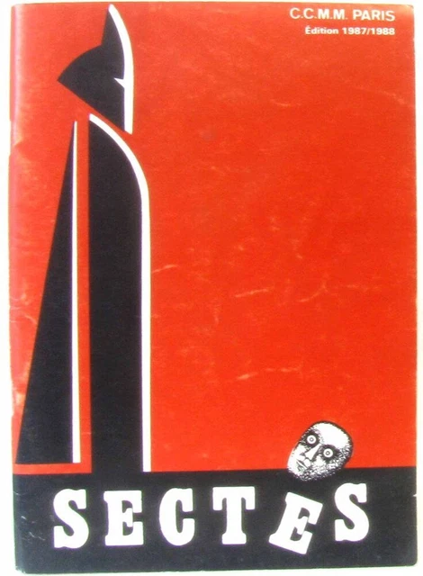 LES SECTES QUE sont-elles? comment agissent-elles? comment s'en ...
