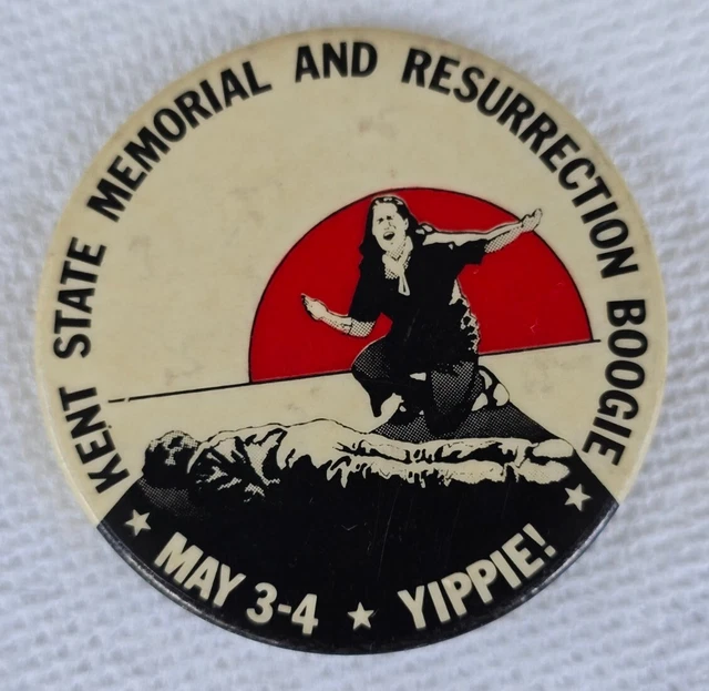 VINTAGE KENT STATE Memorial and Resurrection Boogie Yippie Pin Pinback ...