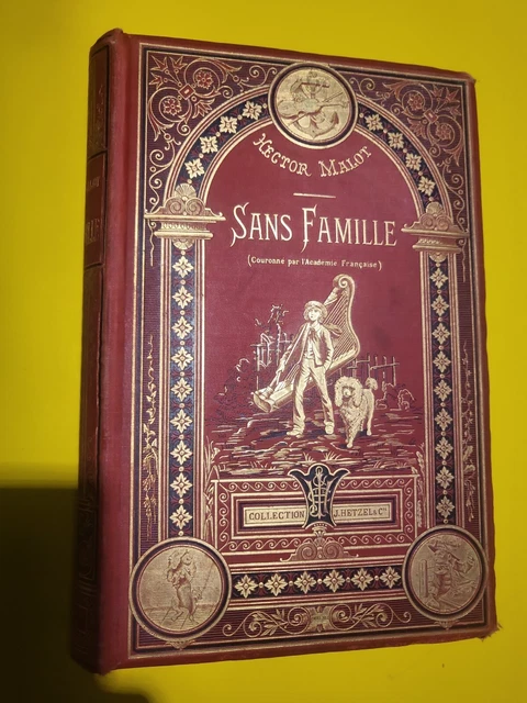 FAMILYLESS BY HECTOR Malot drawing Bayard collection Hetzel £140.30 ...