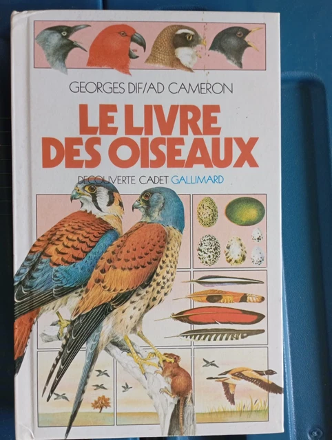 LE LIVRE DES oiseaux Georges Dif /Ad Cameron EUR 19,99 - PicClick FR