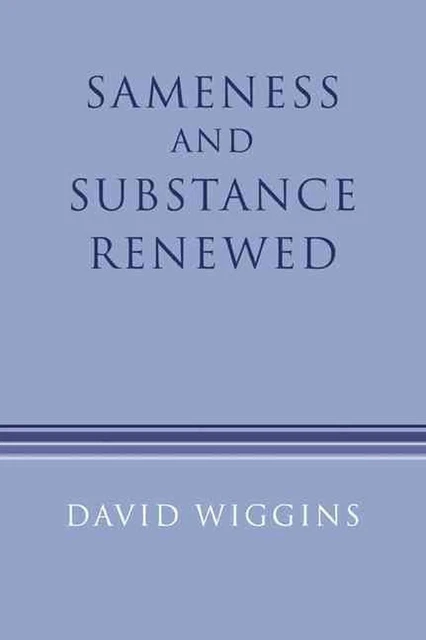 SEMBLANCE ET SUBSTANCE renouvelée par David Wiggins (anglais) livre de ...