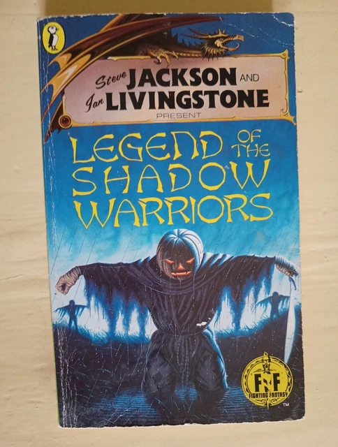 LEGEND OF THE Shadow Warriors Fighting Fantasy 1st Early Print Dragon £ ...