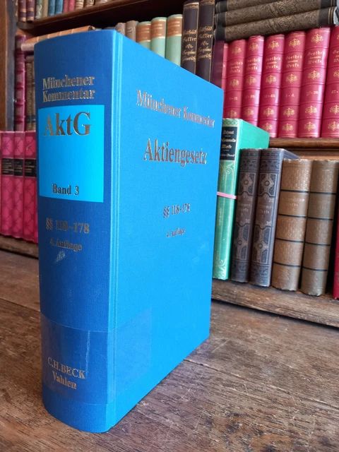 MÜNCHENER KOMMENTAR, AKTG Aktiengesetz, 3.Band, §§ 118-178, 4.Auflage ...