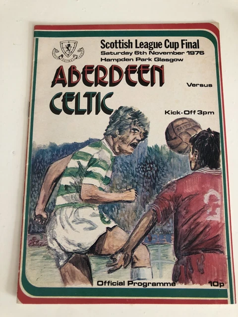 ABERDEEN V CELTIC Scottish League Cup Final 1976 $6.70 - PicClick AU