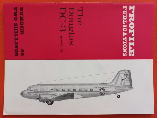 AIRCRAFT PROFILE PUBLICATIONS 96, THE DOUGLAS DC-3 (pre-1942) EUR 14,50 ...