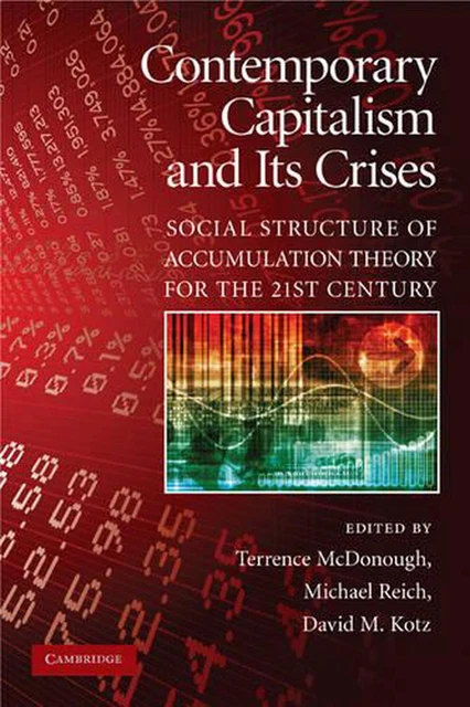 CONTEMPORARY CAPITALISM AND Its Crises: Social Structure of ...