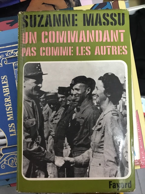 LIVRE SUZANNE MASSU Un Commandant Pas Comme Les Autres EUR 2,90 ...