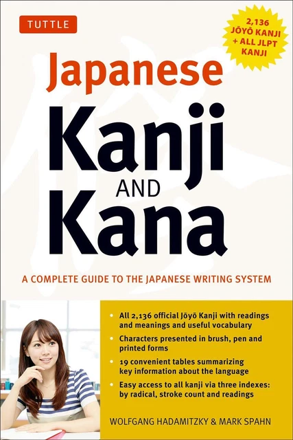 JAPANESE KANJI & Kana: (JLPT All Levels) A Complete Guide to the ...