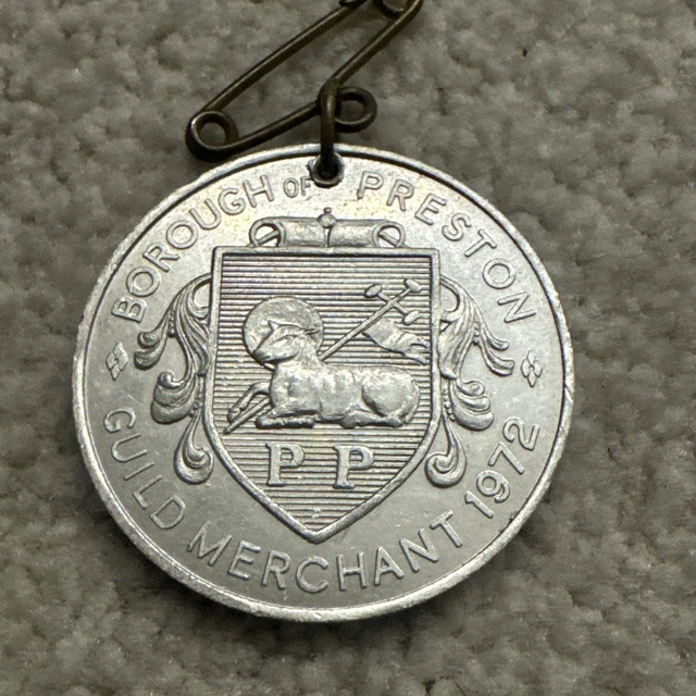 BOROUGH OF PRESTON Guild Merchant medal, likely from the 1972 #30 £5.45 ...