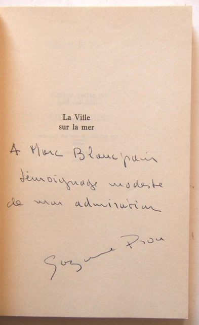 PROU SUZANNE. LA ville sur la mer 1970 ENVOI SIGNE A MARC BLANCPAIN EUR ...