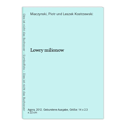 LOWCY MILIONOW MIACZYNSKI, Piotr und Leszek Kostrzewski: EUR 13,62 ...