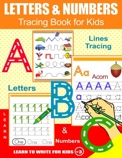 LETTERS AND NUMBERS Tracing Book for Kids: Learn to Write Letters and ...