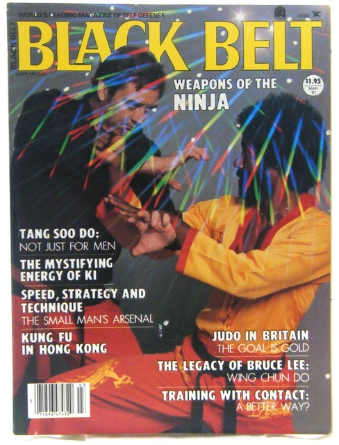 BLACK BELT MAGAZINE March 1981 Weapons of the Ninja Tang Soo Do KI ...