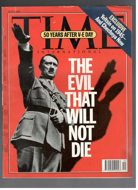 HITLER LE MAL Magazine TIME 8 Mai 1995 Qui Ne Mourra Pas - EXCLUSIF ...