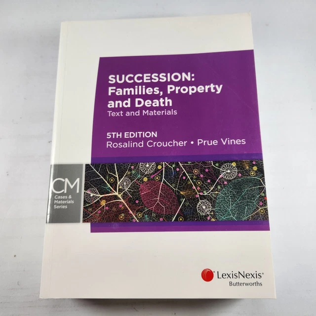 SUCCESSION: FAMILIES, PROPERTY & Death 5th ED Paperback Book by ...