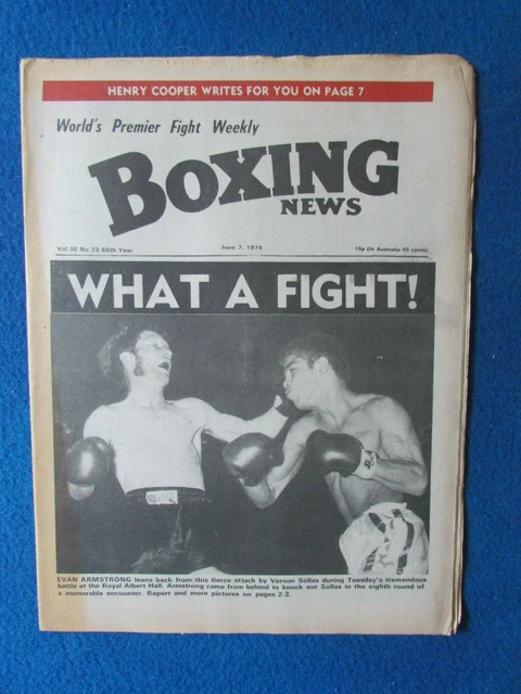 BOXING NEWS MAGAZINE - 7/6/74 - Evan Armstrong & Vernon Sollas Cover £5 ...