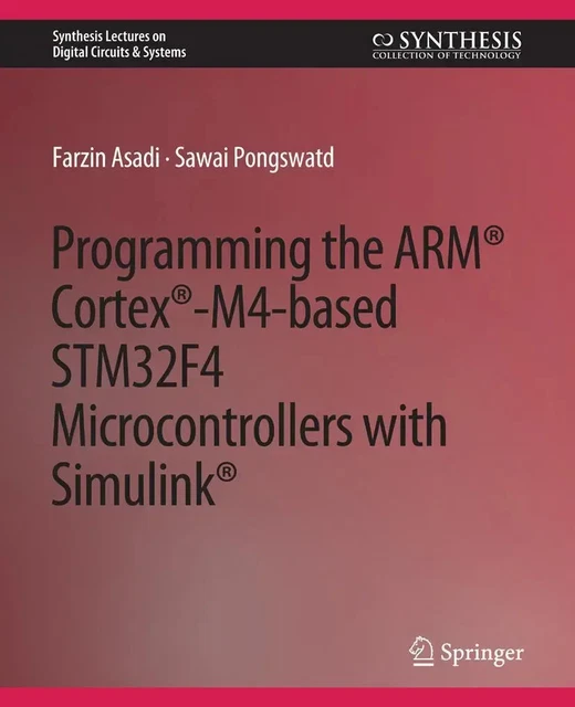 PROGRAMMING THE ARM® Cortex®-M4-based STM32F4 Microcontrollers with ...