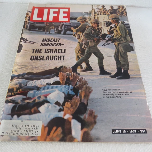 LIFE MAGAZINE JUNE 16, 1967- Mideast Unhinged The Israeli Onslaught ...