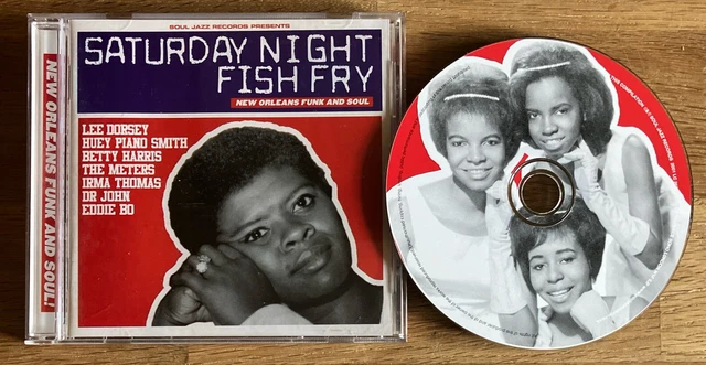 SATURDAY NIGHT FISH Fry, Nouvelle-Orléans Funk and Soul CD Soul Jazz ...