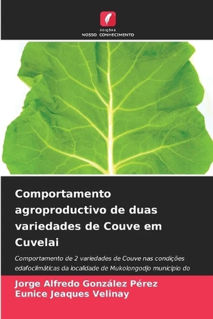 COMPORTAMENTO AGROPRODUCTIVO DE duas variedades de Couve em Cuvelai by ...