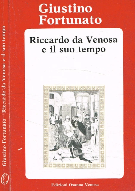 RICCARDO DA VENOSA e il suo tempo. . Giustino Fortunato. SD. . EUR 6,00 ...
