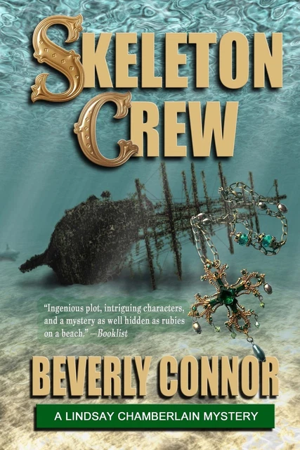 BEVERLY CONNOR SKELETON Crew: Lindsay Chamberlain Mystery #4: Volume 4 ...