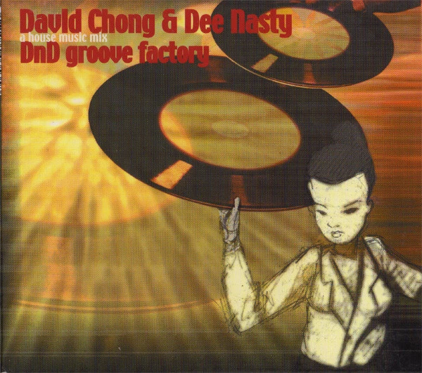 DAVID CHONG & Dee Nasty DnD Groove Factory - A House Music Mix - CD EUR ...