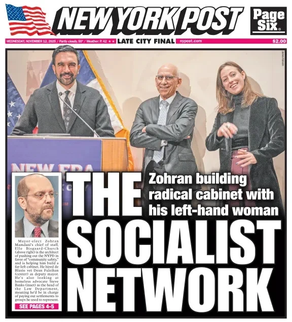 SOCIALIST NETWORK COMMIE Mamdani Wins Nyc Mayor Race Ny Post 11/12 2025 ...